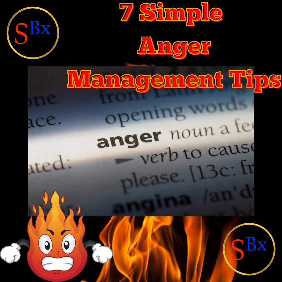 7 Simple Anger Management Tips – StevensBx ABA Blog