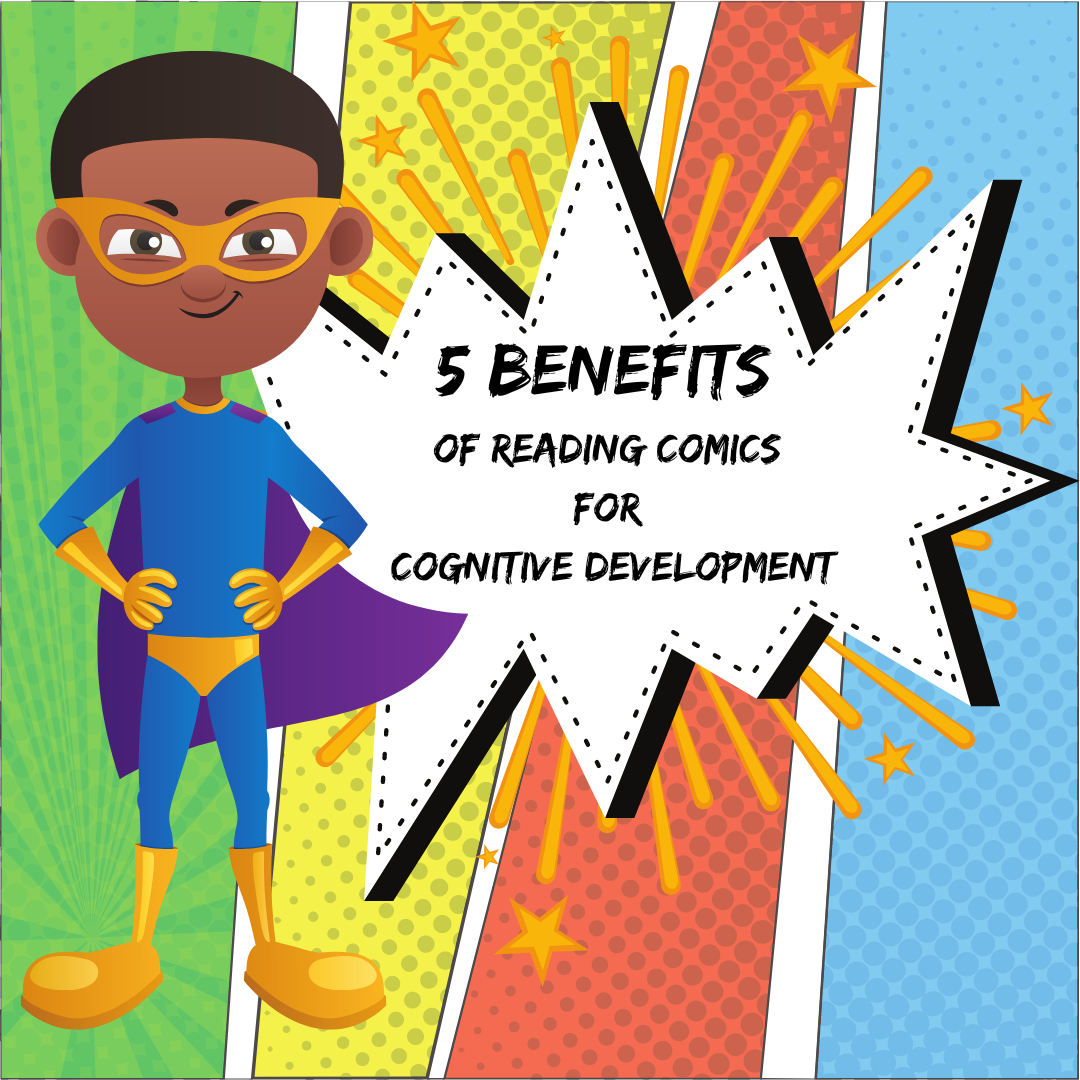 5 Benefits of Reading Comics for Cognitive Development – StevensBx ABA Blog